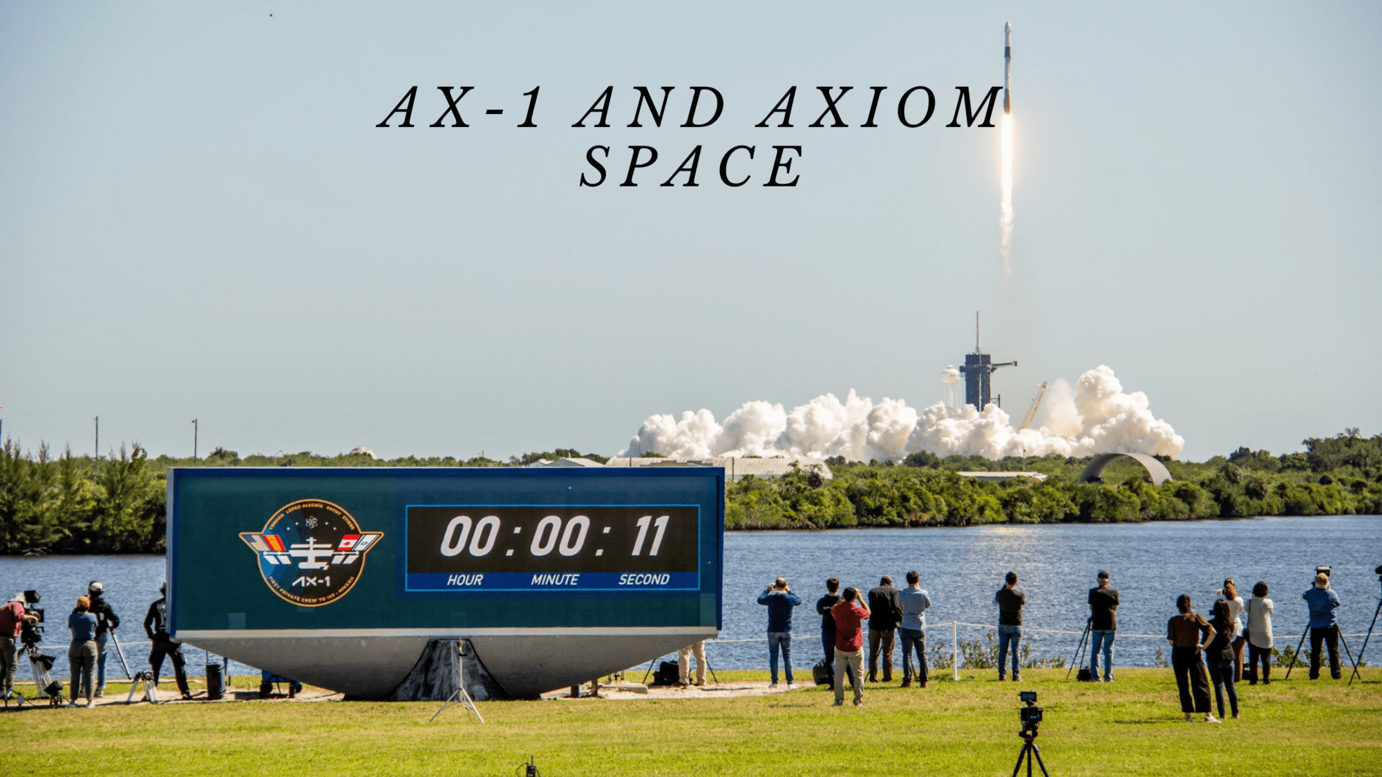 Ax-1 and Axiom Space | The Space Collective